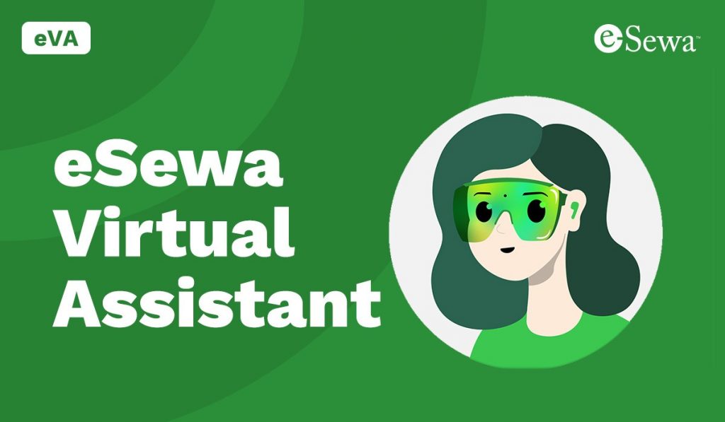 eVA: Nepal’s first payment enabled Virtual Assistant - eSewa